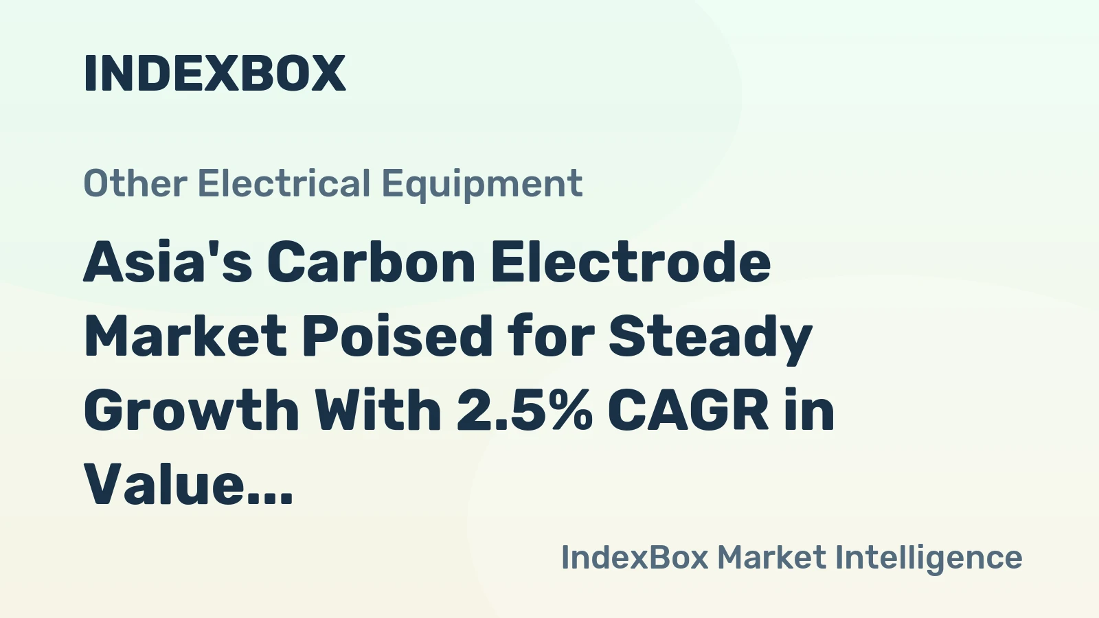 Asia's Carbon Electrode Market Poised for Steady Growth With 2.5% CAGR in Value Through 2035