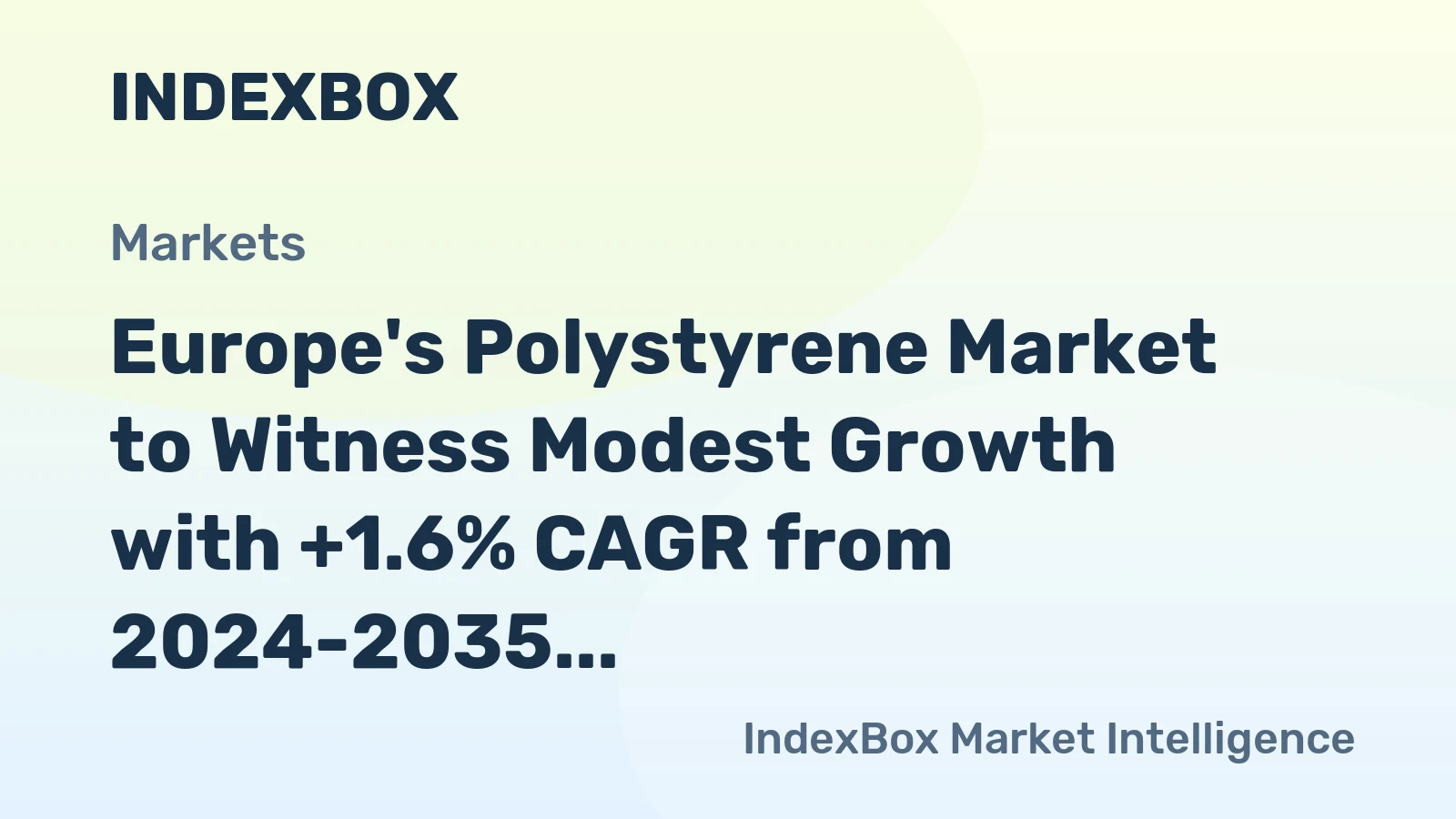 Europe's Polystyrene Market to Witness Modest Growth with +1.6% CAGR from 2024-2035