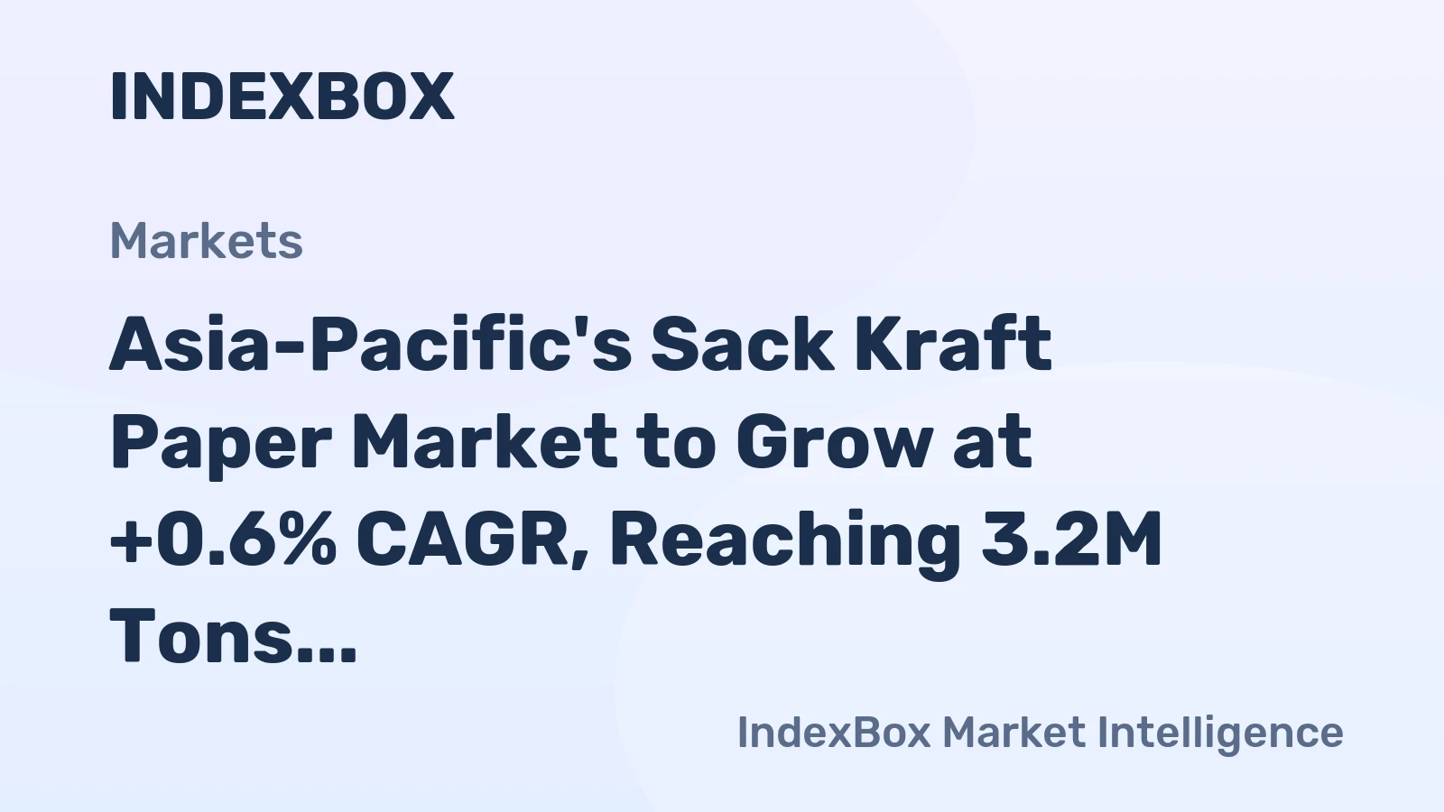 Asia-Pacific's Sack Kraft Paper Market to Grow at +0.6% CAGR, Reaching 3.2M Tons by 2035