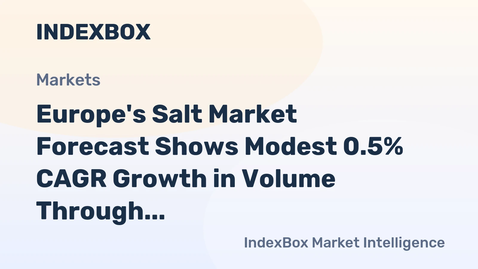 Europe's Salt Market Forecast Shows Modest 0.5% CAGR Growth in Volume Through 2035