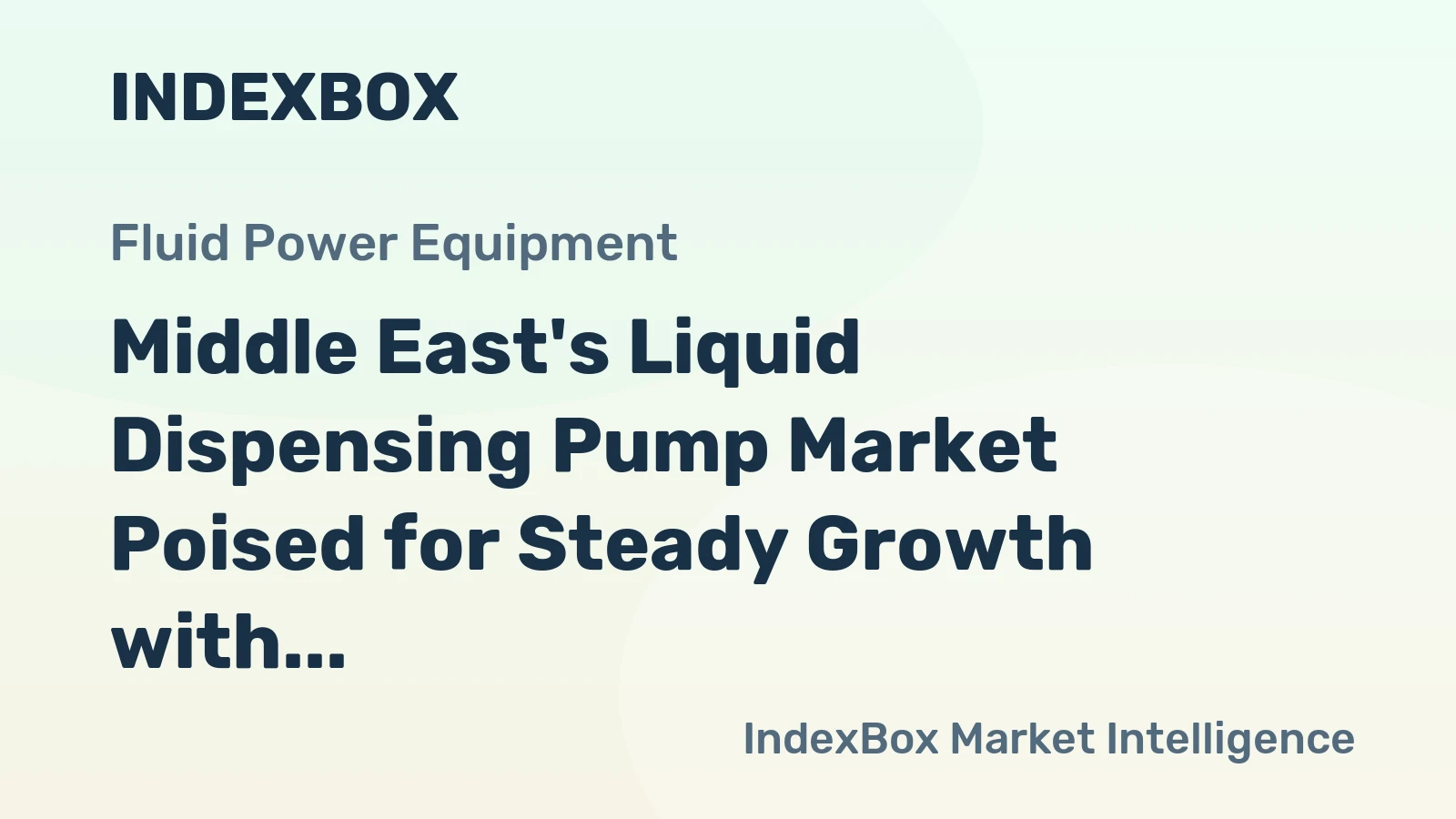 Middle East's Liquid Dispensing Pump Market Poised for Steady Growth with 2.2% CAGR in Value