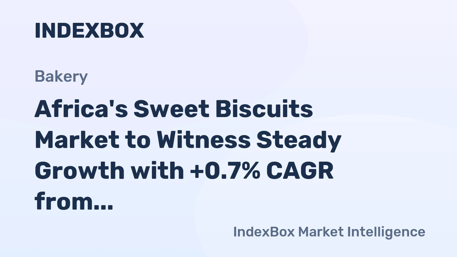 Africa's Sweet Biscuits Market to Witness Steady Growth with +0.7% CAGR from 2024-2035, Reaching $5B