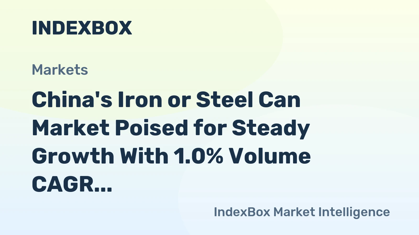 China's Iron or Steel Can Market Poised for Steady Growth With 1.0% Volume CAGR Through 2035