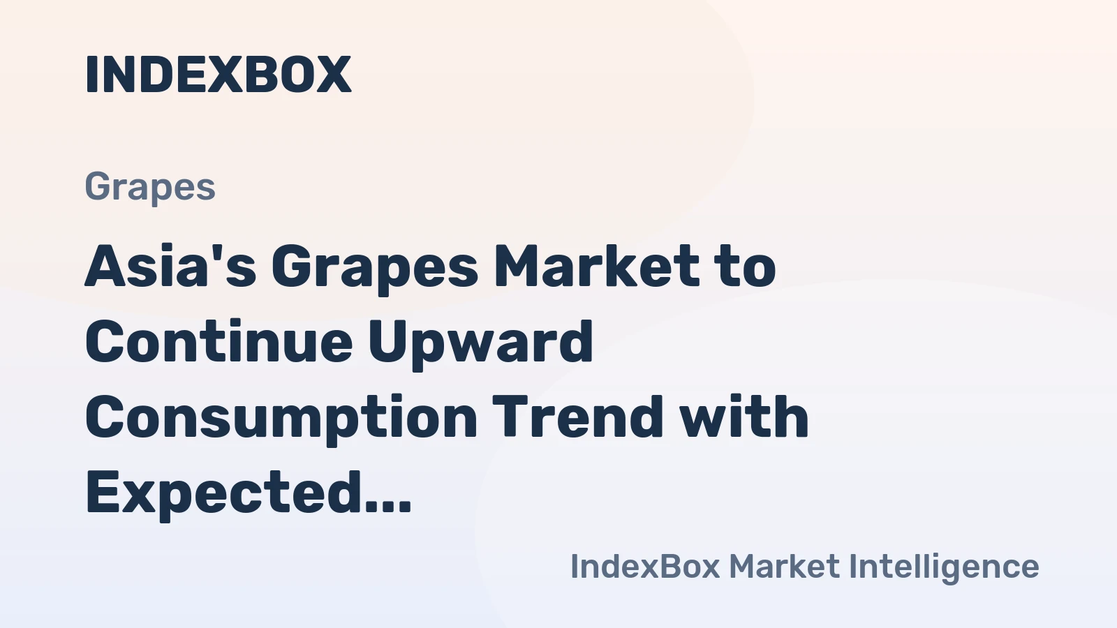 Asia's Grapes Market to Continue Upward Consumption Trend with Expected CAGR of +1.2% by 2035
