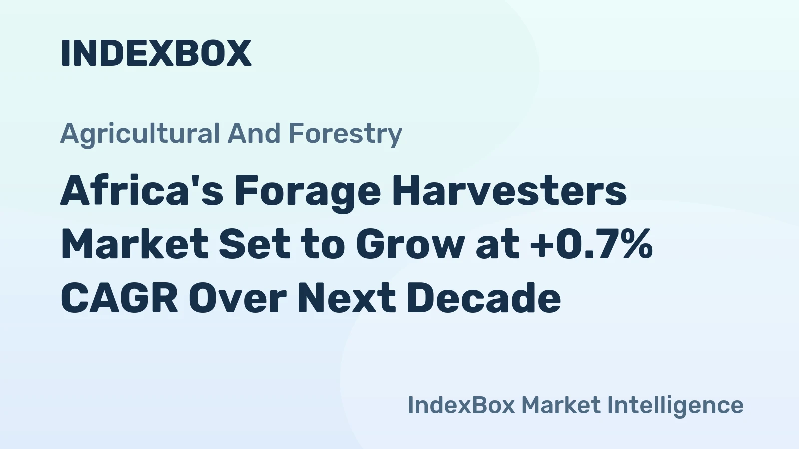 Africa's Forage Harvesters Market Set to Grow at +0.7% CAGR Over Next Decade