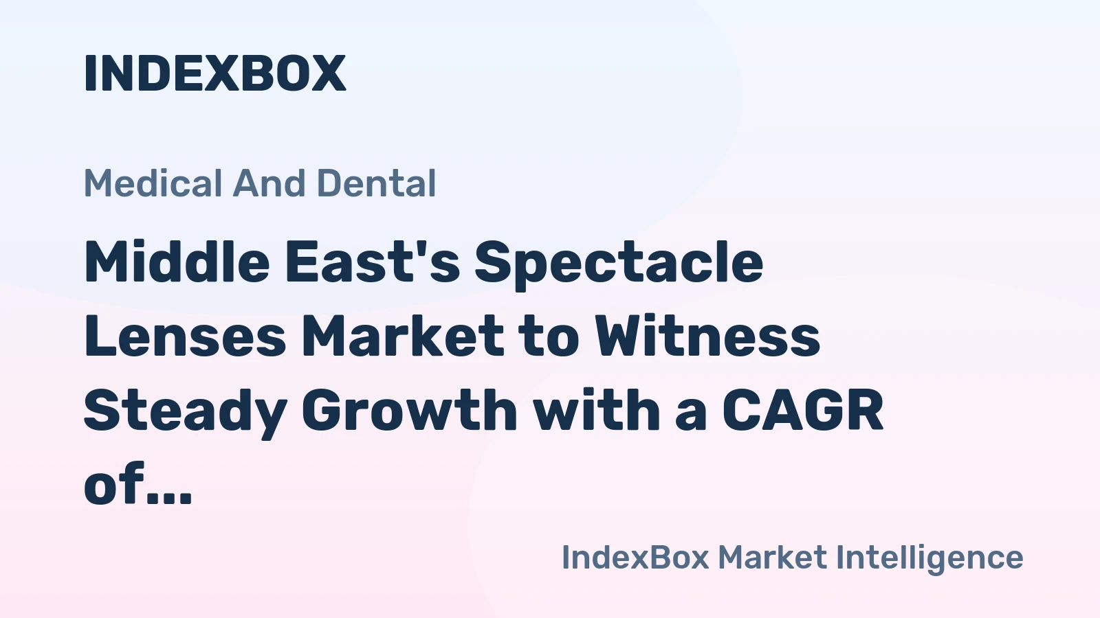 Middle East's Spectacle Lenses Market to Witness Steady Growth with a CAGR of +2.7% from 2024 to 2035