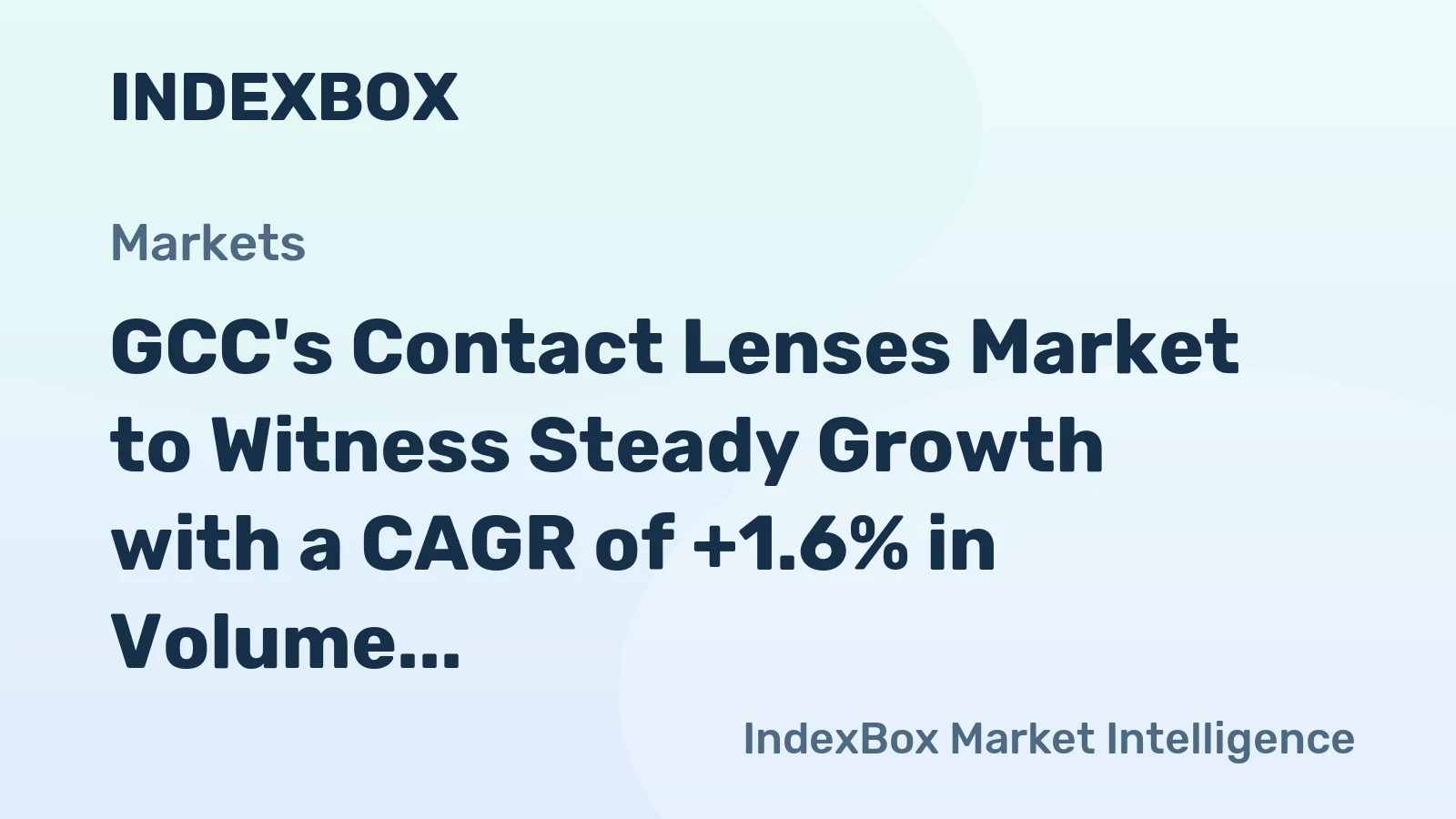 GCC's Contact Lenses Market to Witness Steady Growth with a CAGR of +1.6% in Volume and +4.7% in Value from 2024 to 2035