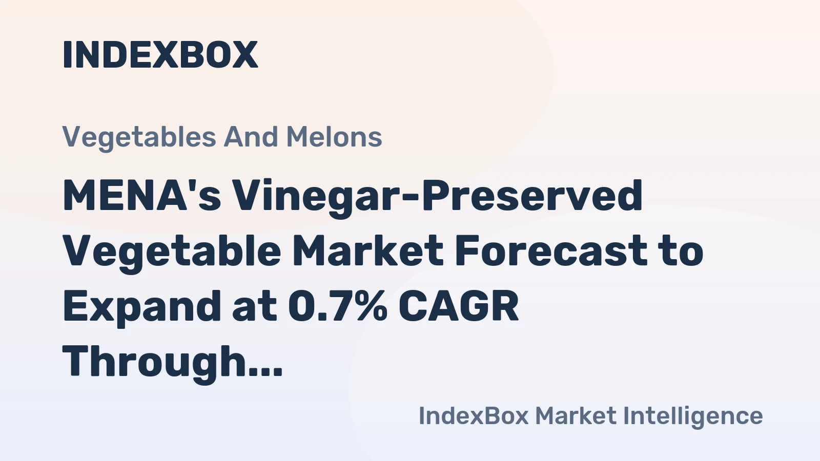 MENA's Vinegar-Preserved Vegetable Market Forecast to Expand at 0.7% CAGR Through 2035