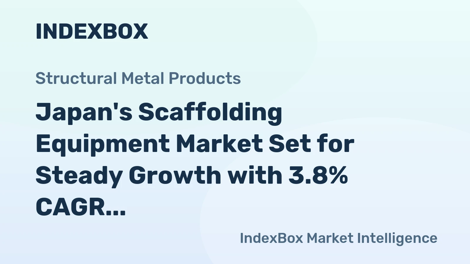 Japan's Scaffolding Equipment Market Set for Steady Growth with 3.8% CAGR in Value