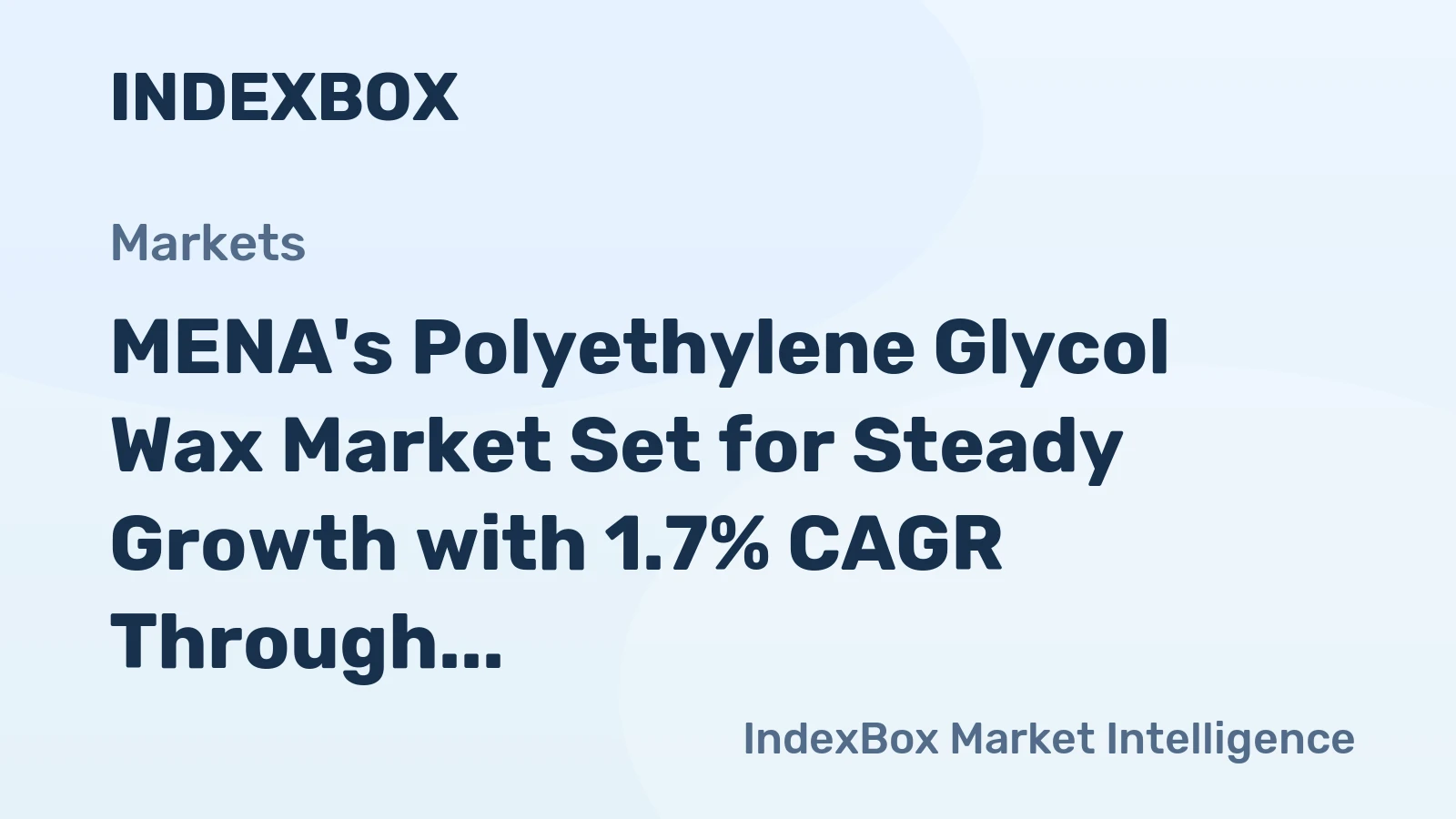 MENA's Polyethylene Glycol Wax Market Set for Steady Growth with 1.7% CAGR Through 2035