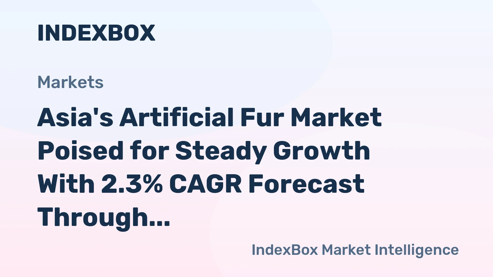 Asia's Artificial Fur Market Poised for Steady Growth With 2.3% CAGR Forecast Through 2035