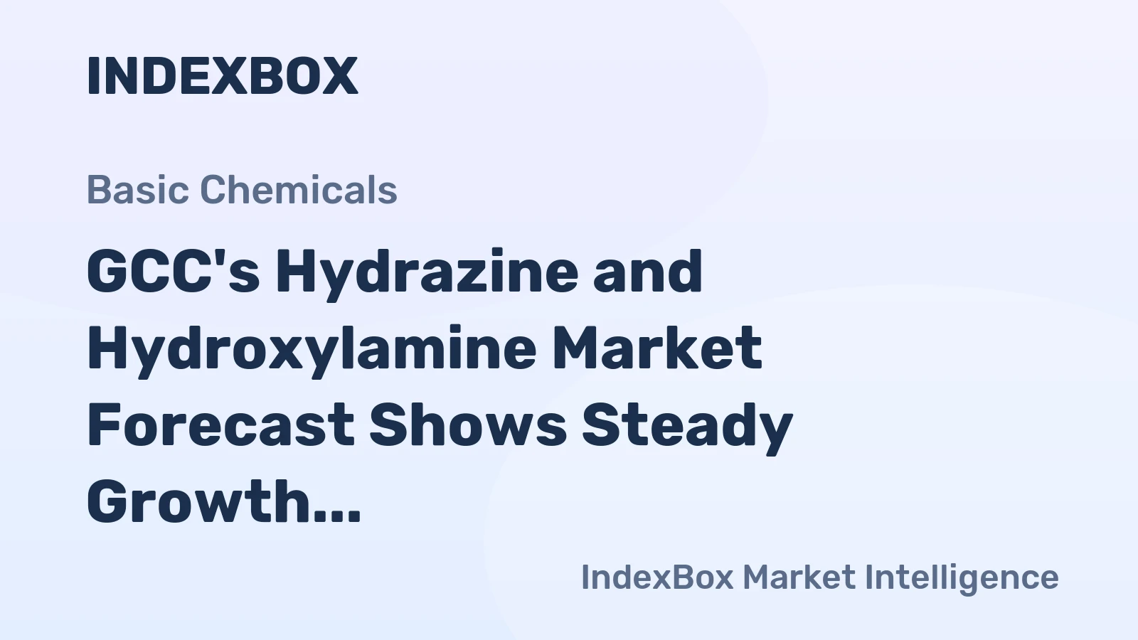 GCC's Hydrazine and Hydroxylamine Market Forecast Shows Steady Growth with a 3.6% CAGR in Value