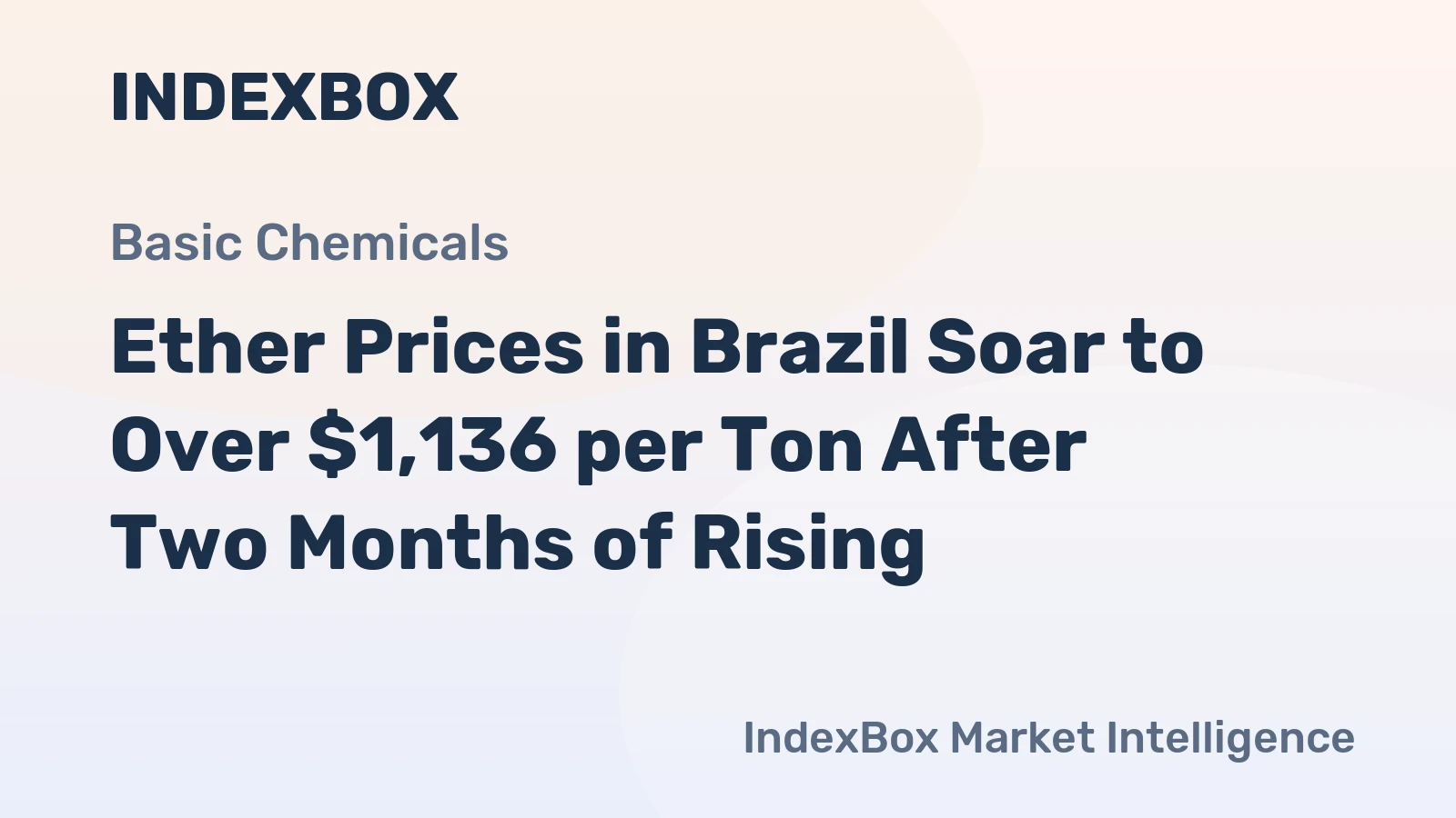 Ether Prices in Brazil Soar to Over $1,136 per Ton After Two Months of Rising