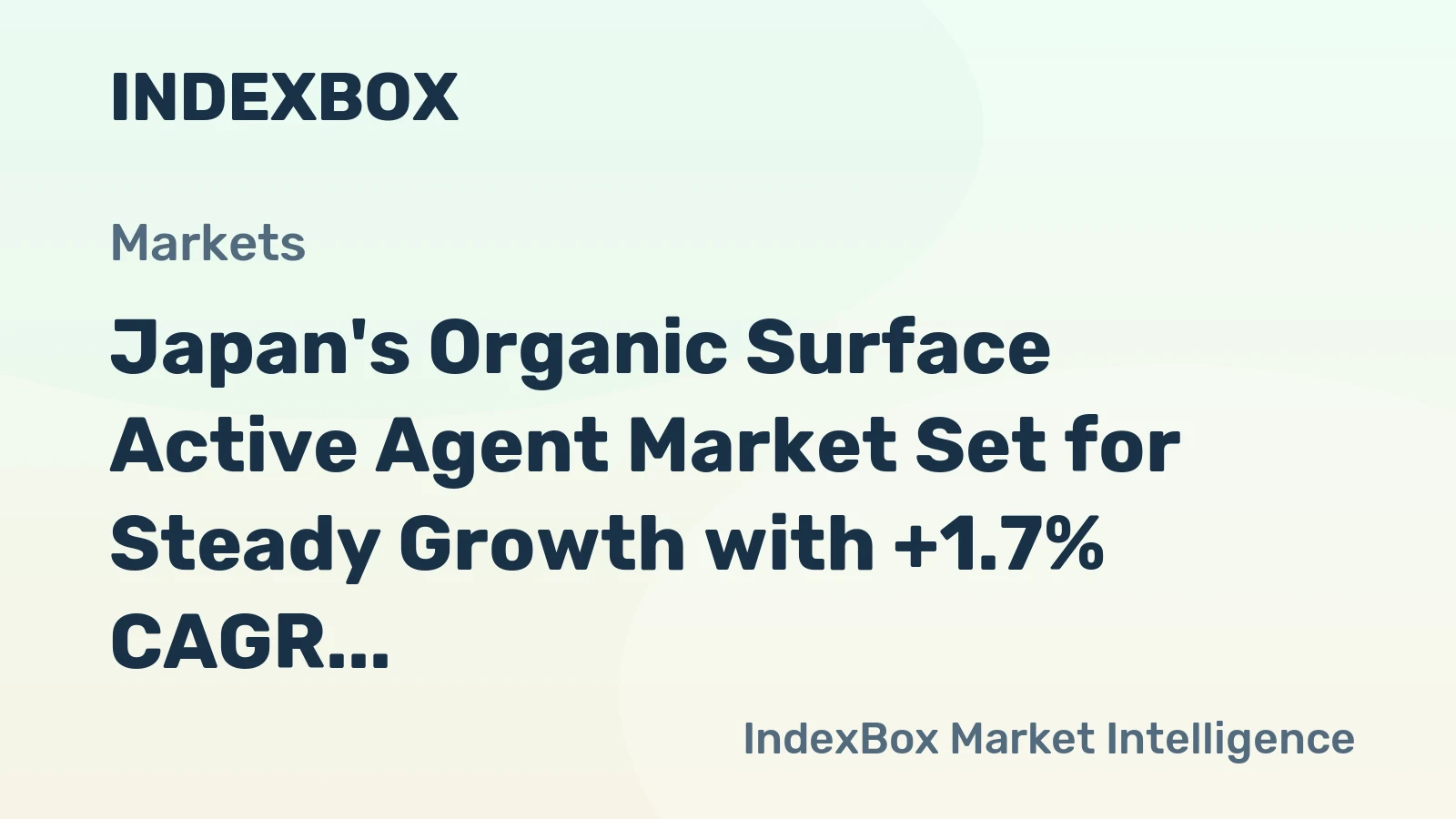 Japan's Organic Surface Active Agent Market Set for Steady Growth with +1.7% CAGR