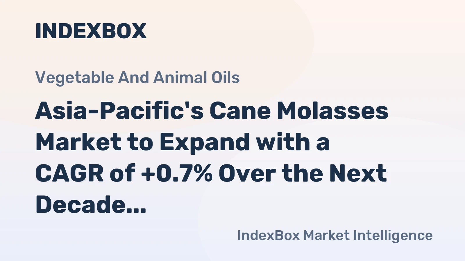 Asia-Pacific's Cane Molasses Market to Expand with a CAGR of +0.7% Over the Next Decade