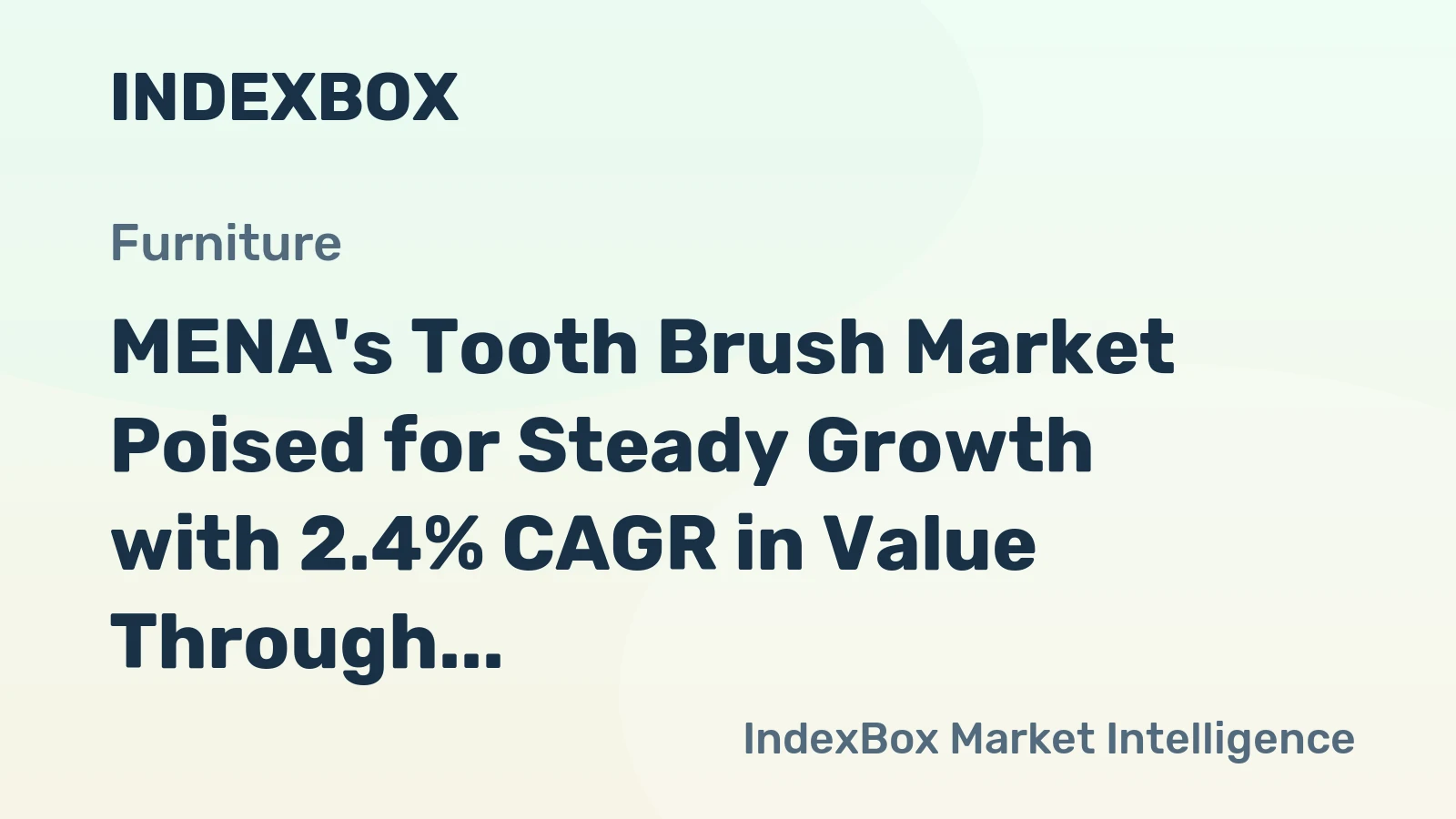 MENA's Tooth Brush Market Poised for Steady Growth with 2.4% CAGR in Value Through 2035