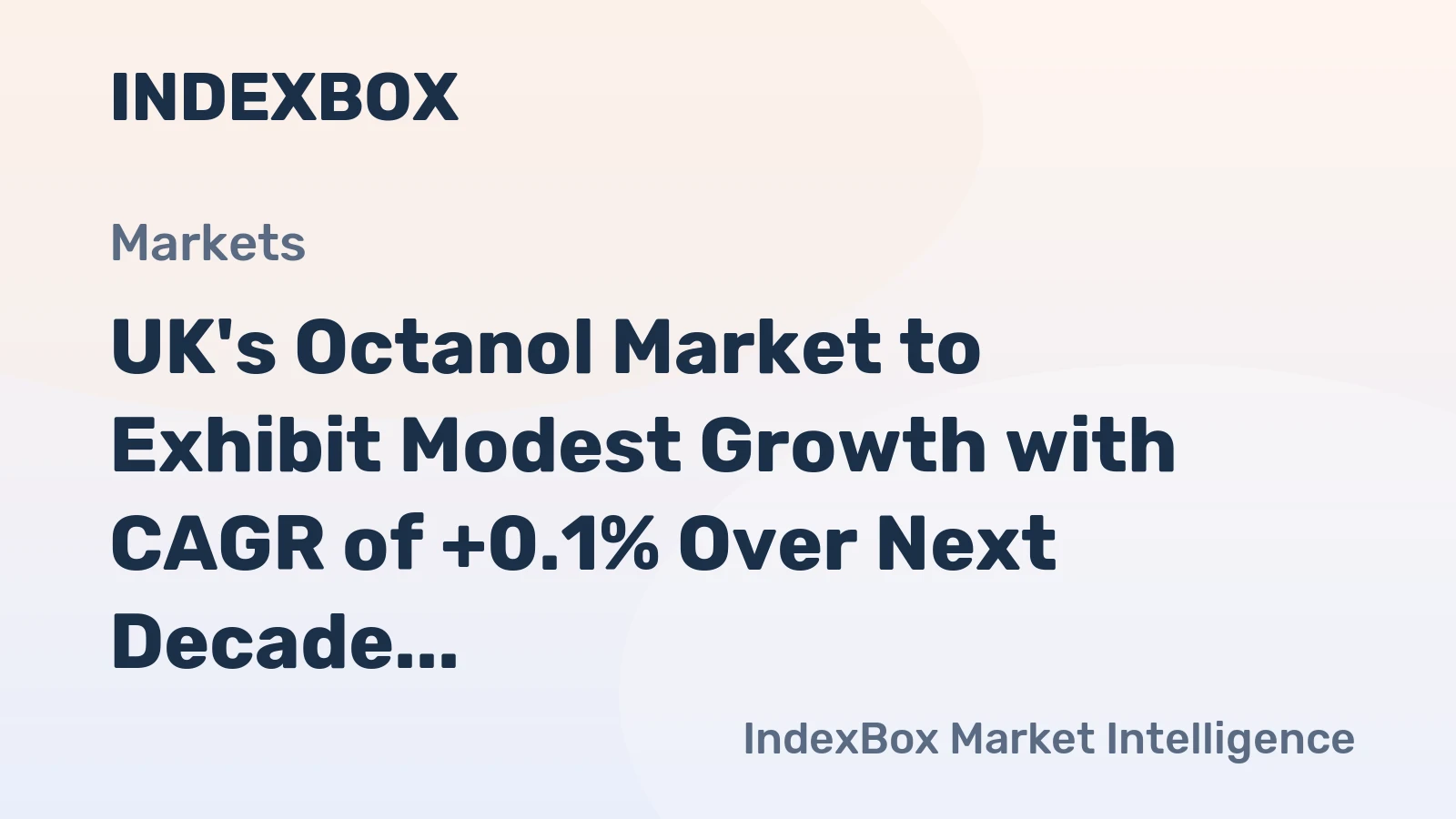 UK's Octanol Market to Exhibit Modest Growth with CAGR of +0.1% Over Next Decade