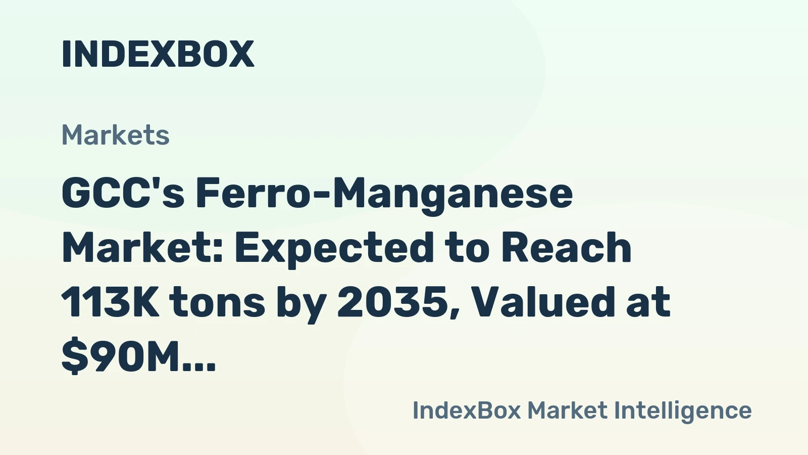 GCC's Ferro-Manganese Market: Expected to Reach 113K tons by 2035, Valued at $90M