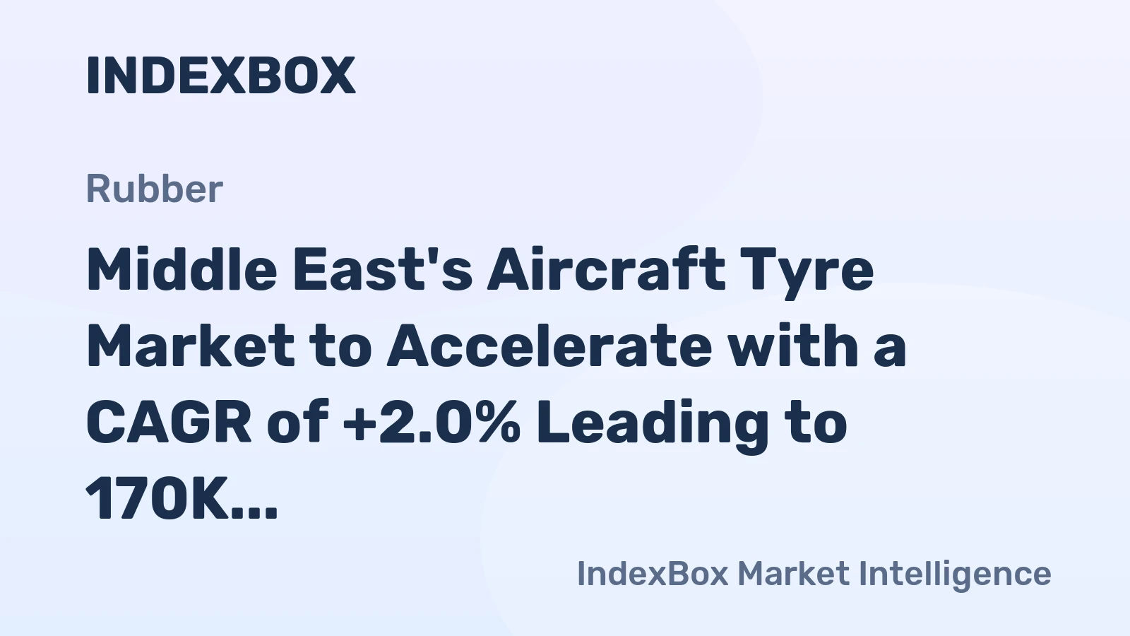 Middle East's Aircraft Tyre Market to Accelerate with a CAGR of +2.0% Leading to 170K Units by 2035