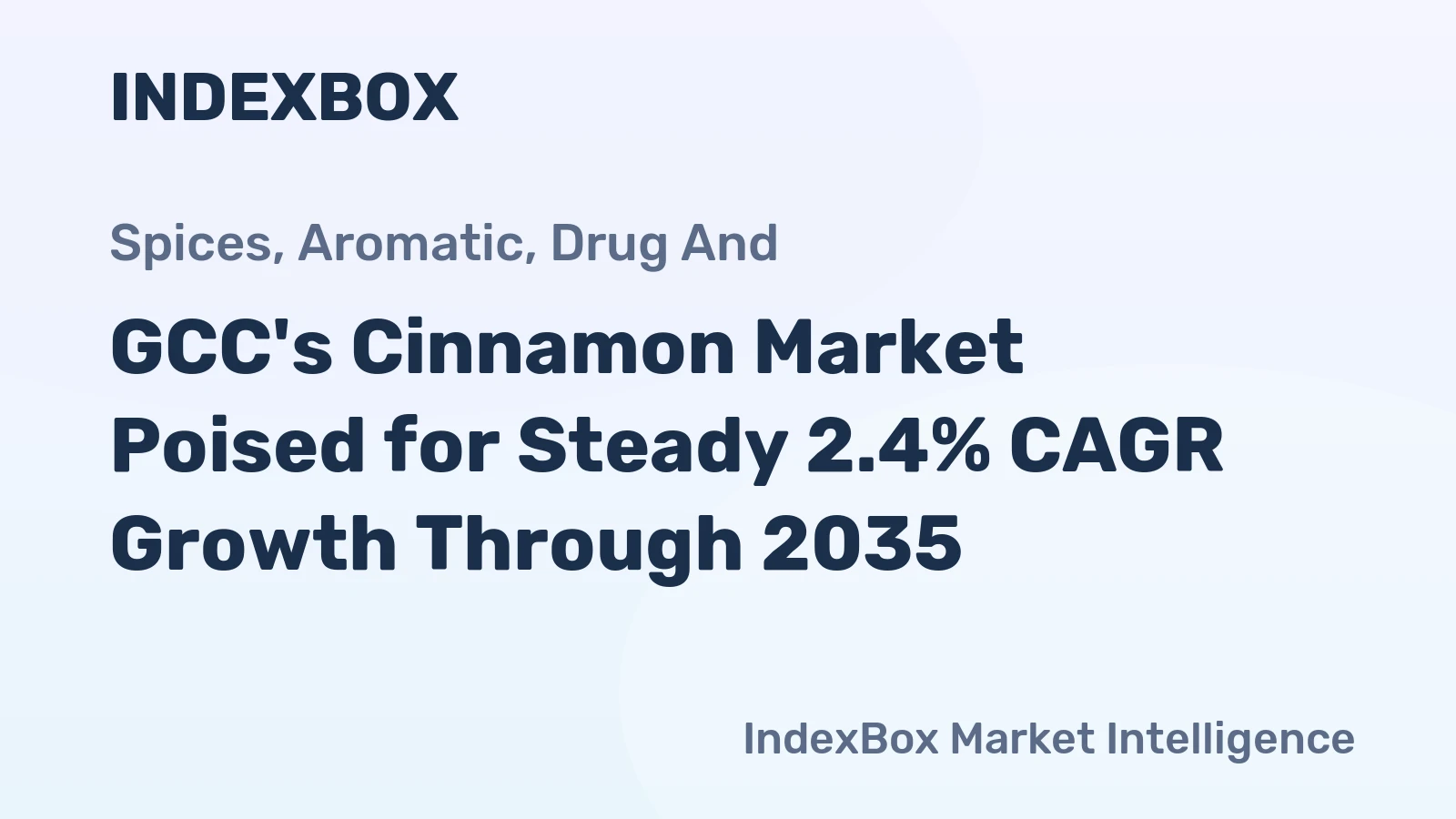 GCC's Cinnamon Market Poised for Steady 2.4% CAGR Growth Through 2035
