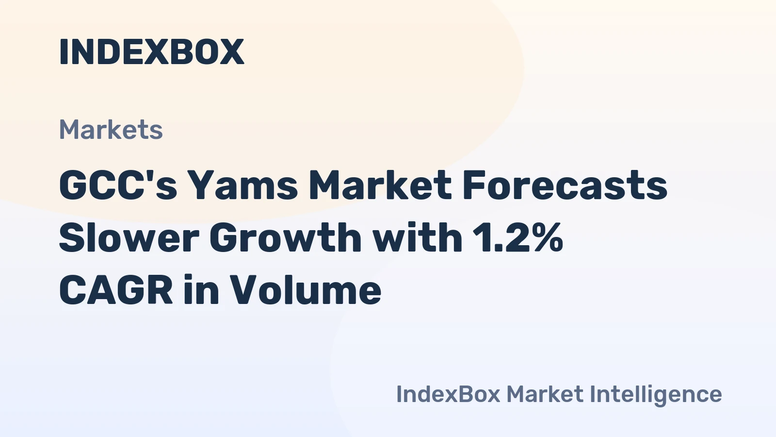 GCC's Yams Market Forecasts Slower Growth with 1.2% CAGR in Volume