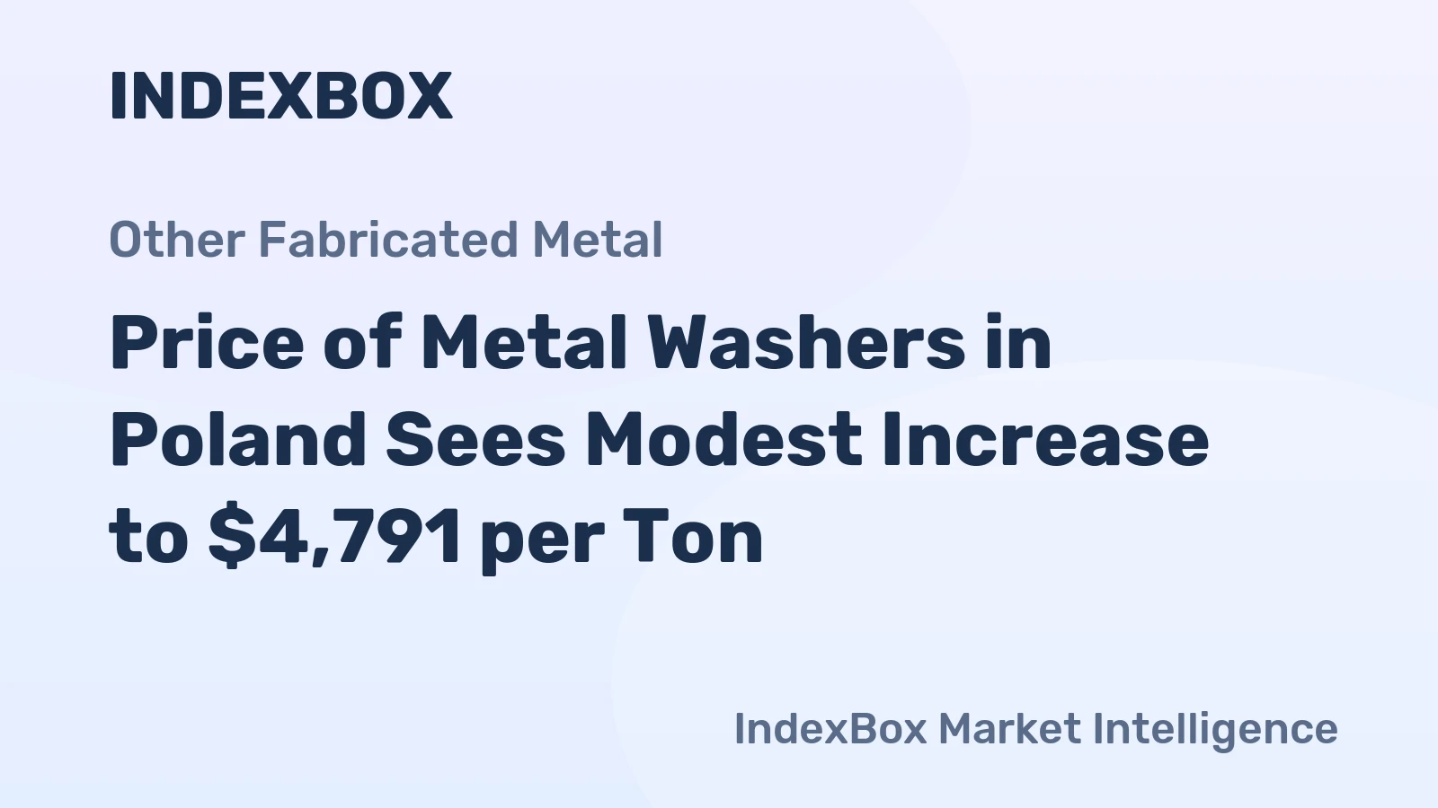 Price of Metal Washers in Poland Sees Modest Increase to $4,791 per Ton