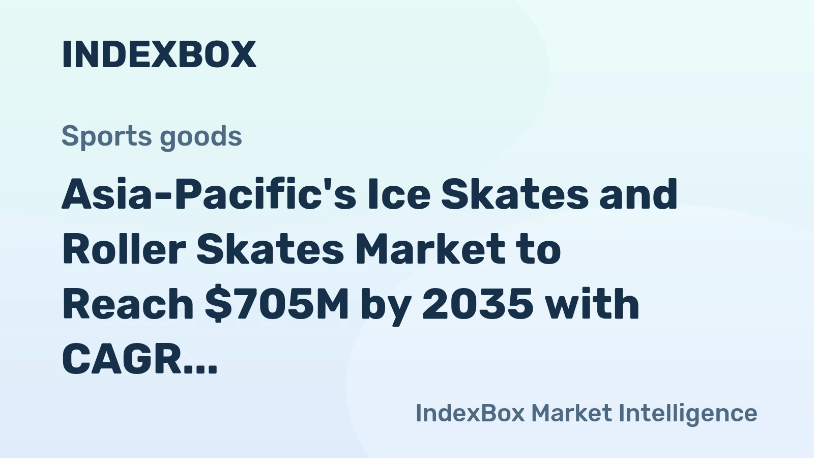 Asia-Pacific's Ice Skates and Roller Skates Market to Reach $705M by 2035 with CAGR of +2.2%