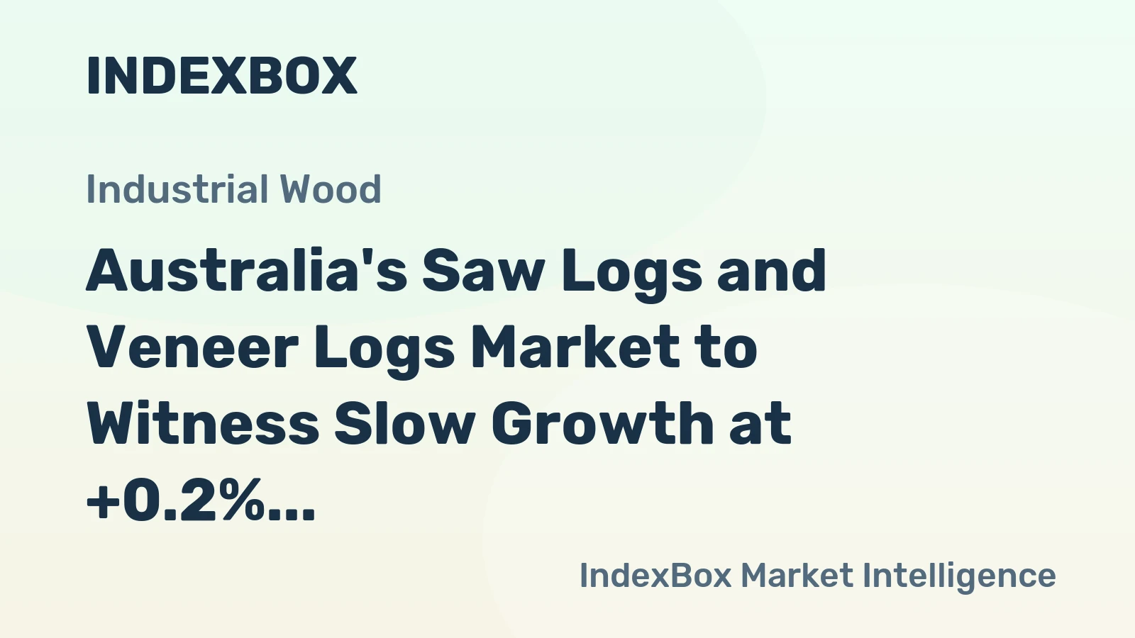 Australia's Saw Logs and Veneer Logs Market to Witness Slow Growth at +0.2% CAGR by 2035