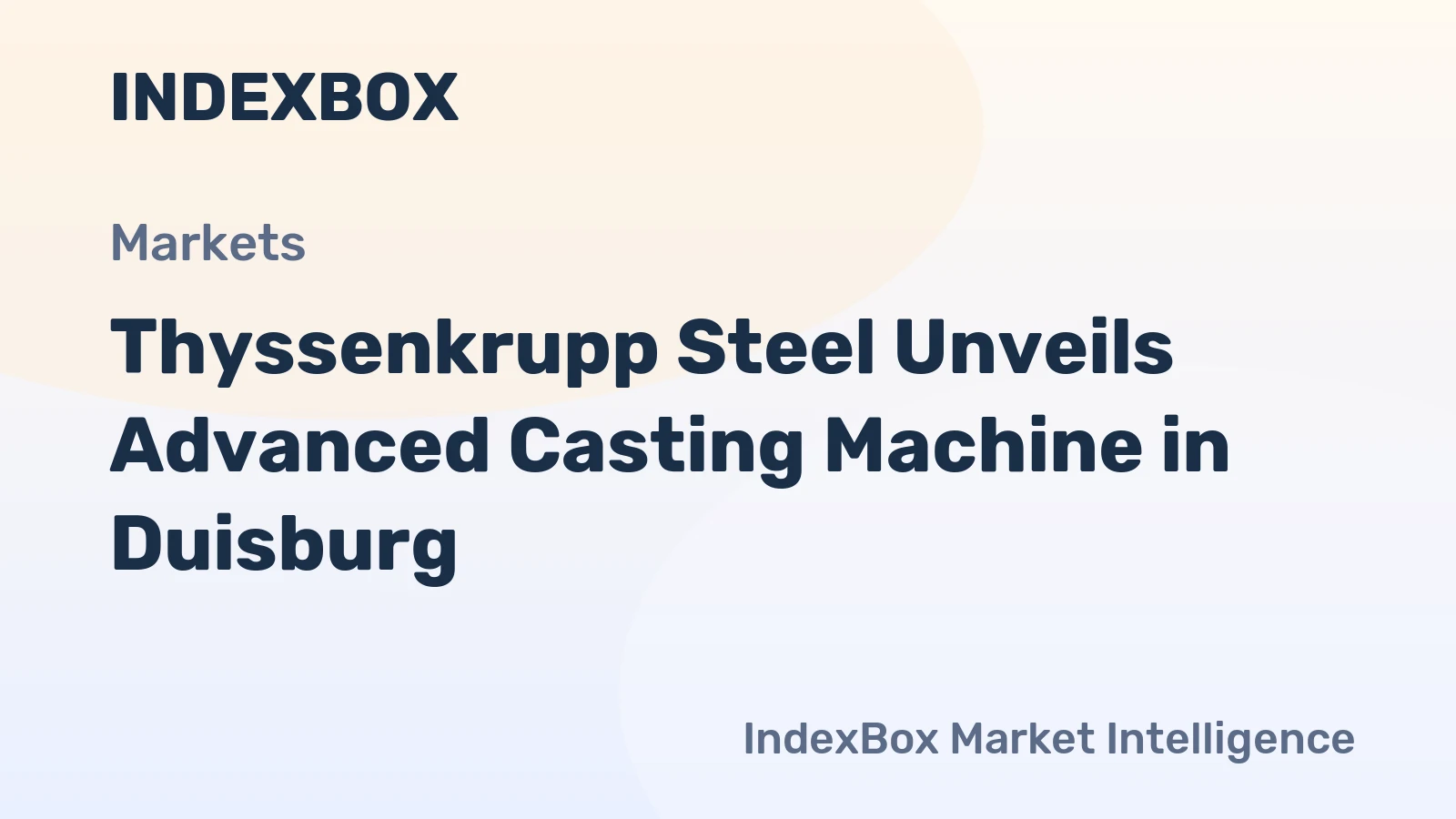 Thyssenkrupp Steel Unveils Advanced Casting Machine in Duisburg