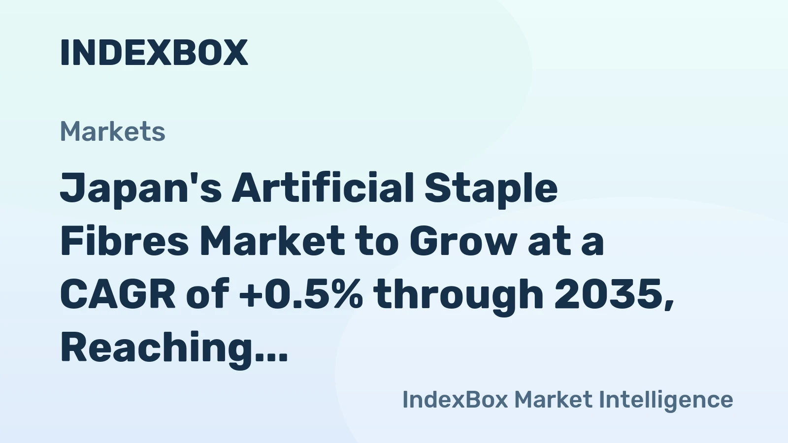 Japan's Artificial Staple Fibres Market to Grow at a CAGR of +0.5% through 2035, Reaching $195M
