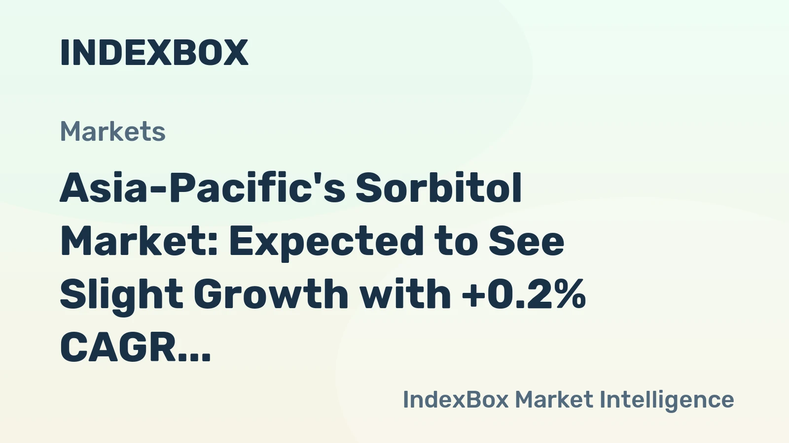 Asia-Pacific's Sorbitol Market: Expected to See Slight Growth with +0.2% CAGR from 2024 to 2035