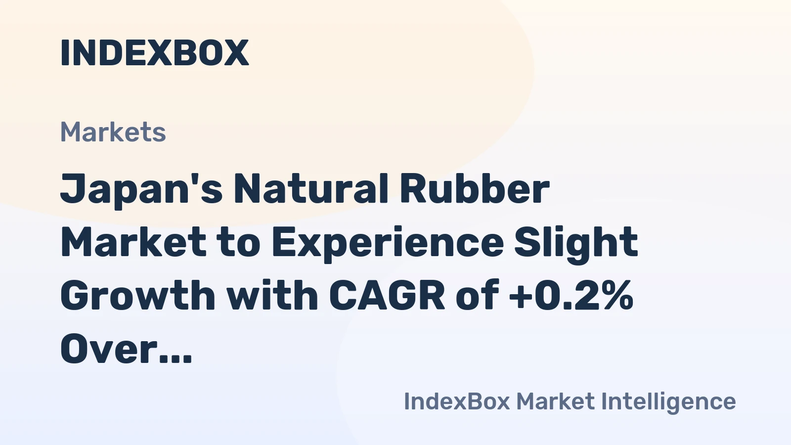 Japan's Natural Rubber Market to Experience Slight Growth with CAGR of +0.2% Over Next Decade