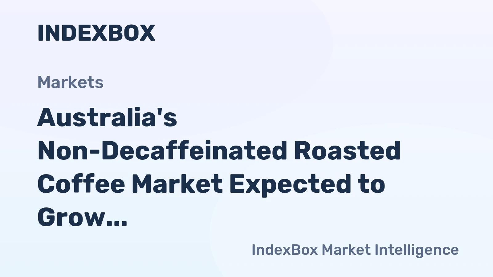 Australia's Non-Decaffeinated Roasted Coffee Market Expected to Grow with Market Volume Reaching 8.8K tons and Market Value $179M by 2035
