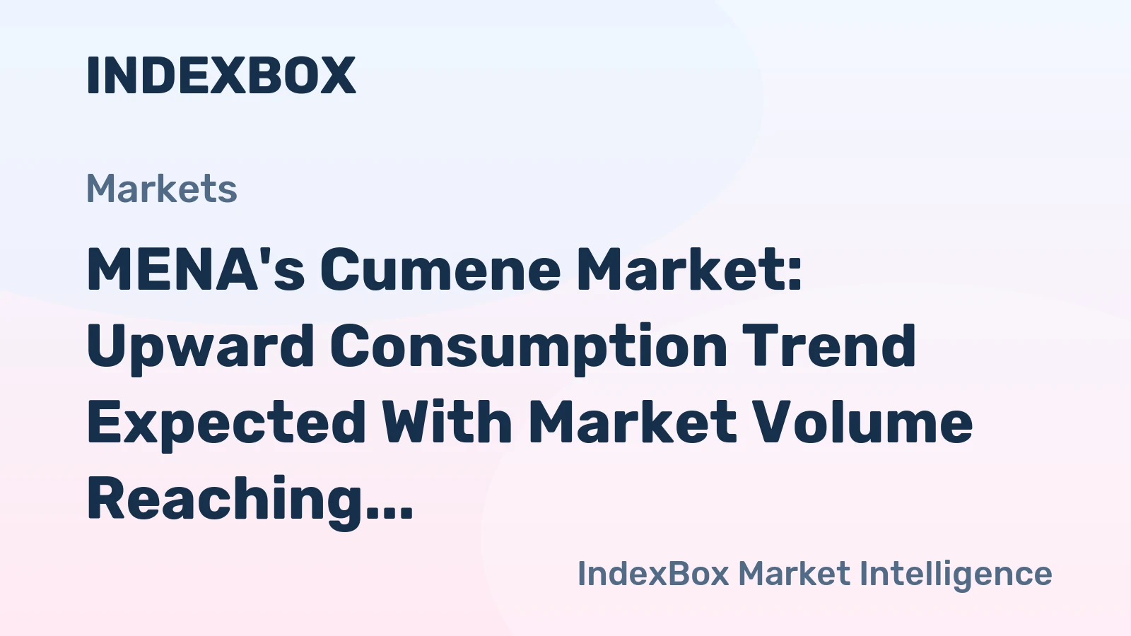 MENA's Cumene Market: Upward Consumption Trend Expected With Market Volume Reaching 1.6K Tons and Value of $5M by 2035