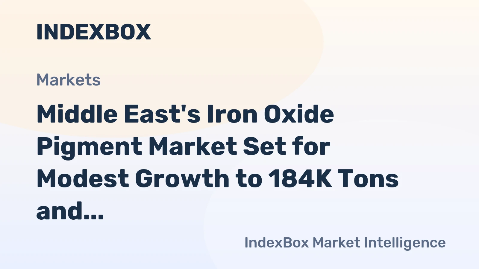 Middle East's Iron Oxide Pigment Market Set for Modest Growth to 184K Tons and $139M