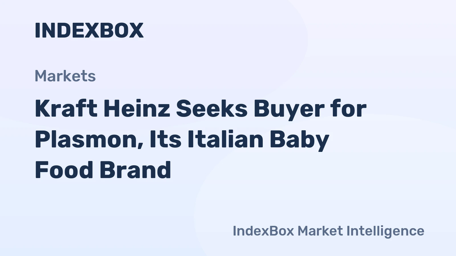 Kraft Heinz Seeks Buyer for Plasmon, Its Italian Baby Food Brand