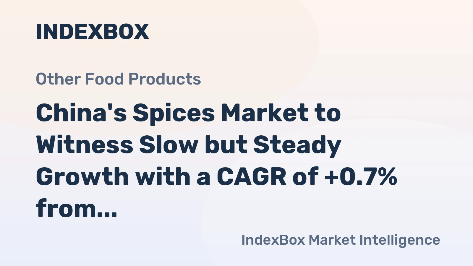China's Spices Market to Witness Slow but Steady Growth with a CAGR of +0.7% from 2024 to 2035
