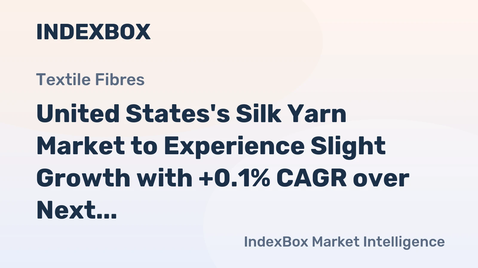 United States's Silk Yarn Market to Experience Slight Growth with +0.1% CAGR over Next Decade