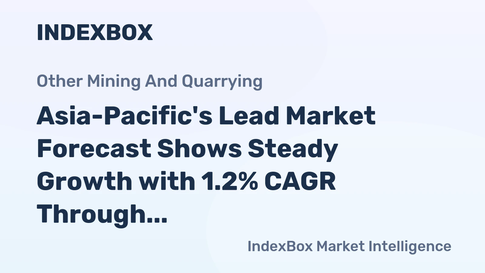 Asia-Pacific's Lead Market Forecast Shows Steady Growth with 1.2% CAGR Through 2035