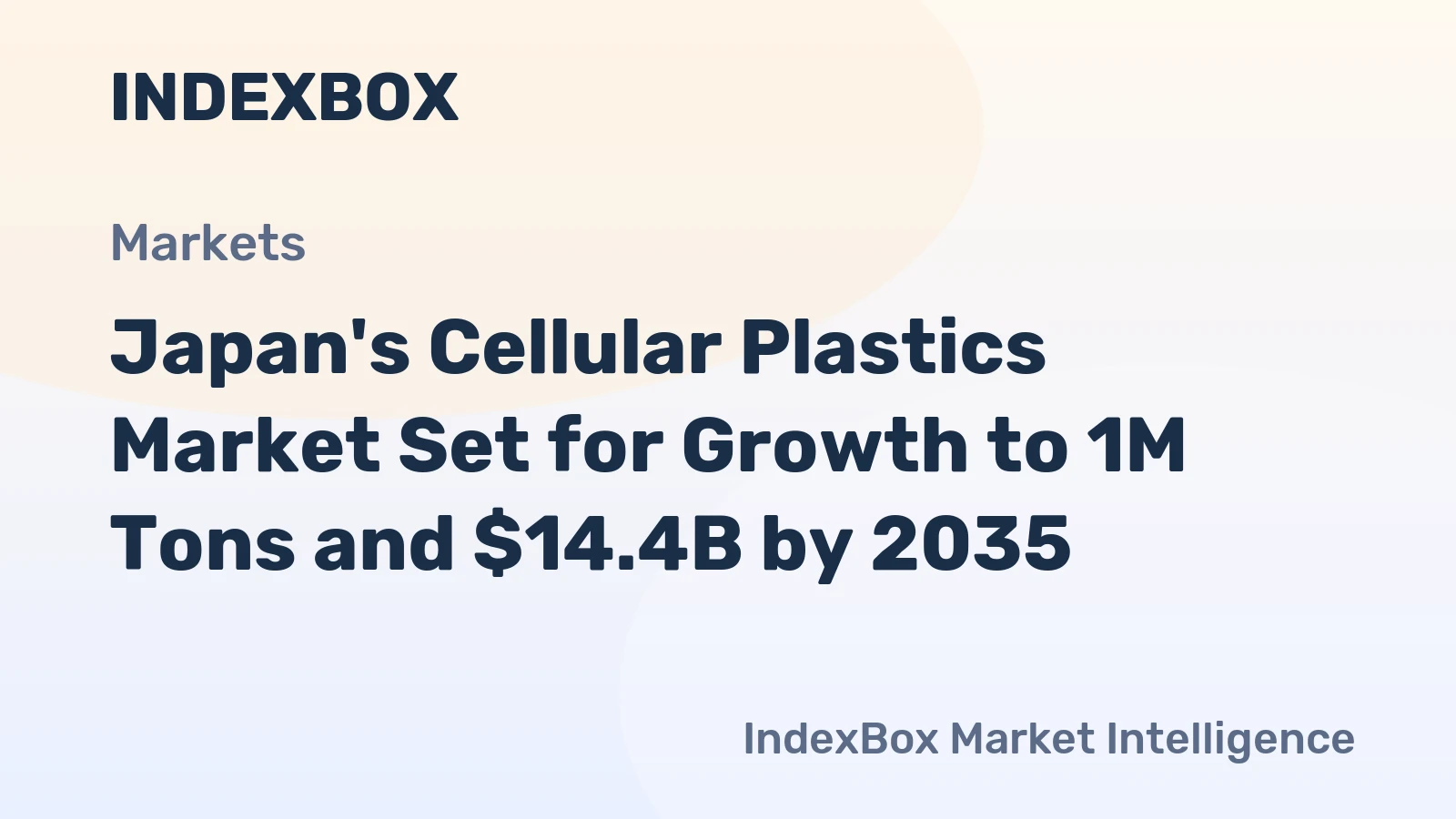 Japan's Cellular Plastics Market Set for Growth to 1M Tons and $14.4B by 2035