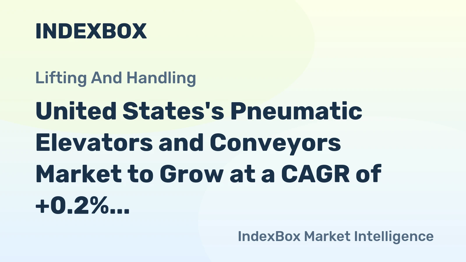 United States's Pneumatic Elevators and Conveyors Market to Grow at a CAGR of +0.2% from 2024 to 2035