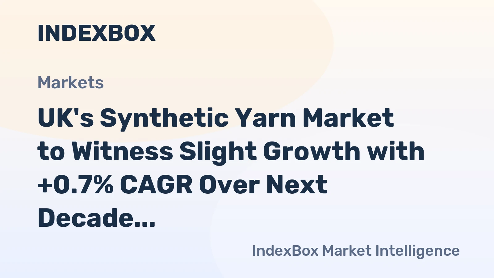 UK's Synthetic Yarn Market to Witness Slight Growth with +0.7% CAGR Over Next Decade
