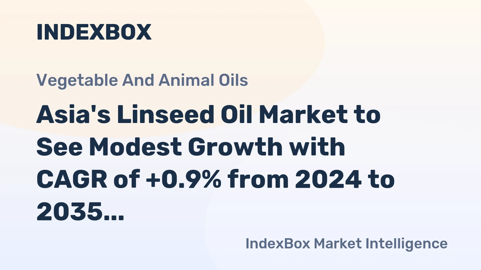Asia's Linseed Oil Market to See Modest Growth with CAGR of +0.9% from 2024 to 2035