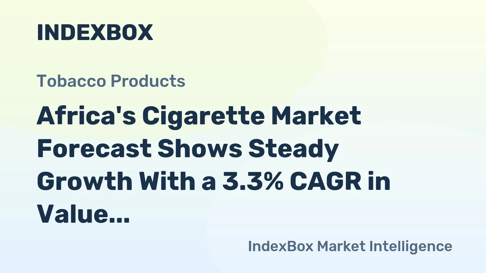 Africa's Cigarette Market Forecast Shows Steady Growth With a 3.3% CAGR in Value