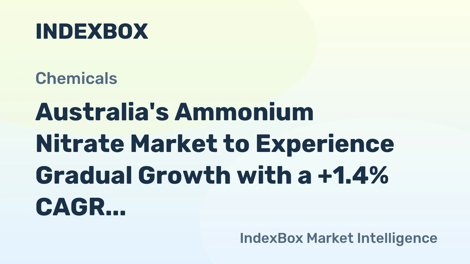 Australia's Ammonium Nitrate Market to Experience Gradual Growth with a +1.4% CAGR from 2024 to 2035
