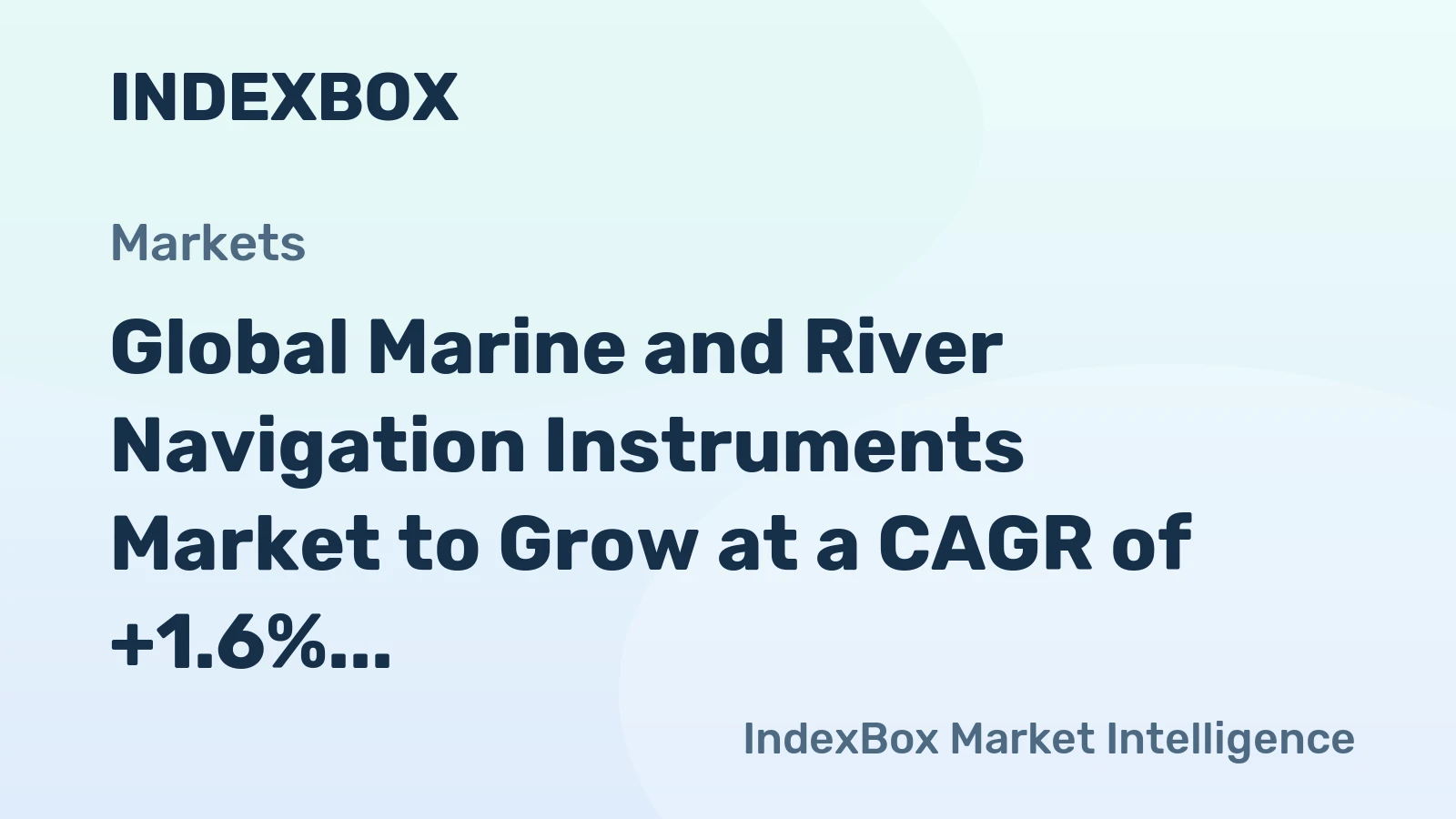 Global Marine and River Navigation Instruments Market to Grow at a CAGR of +1.6% from 2024 to 2035, Reaching $12.2B by 2035