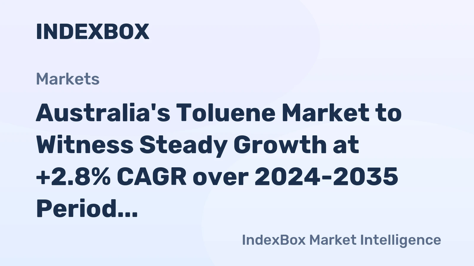 Australia's Toluene Market to Witness Steady Growth at +2.8% CAGR over 2024-2035 Period