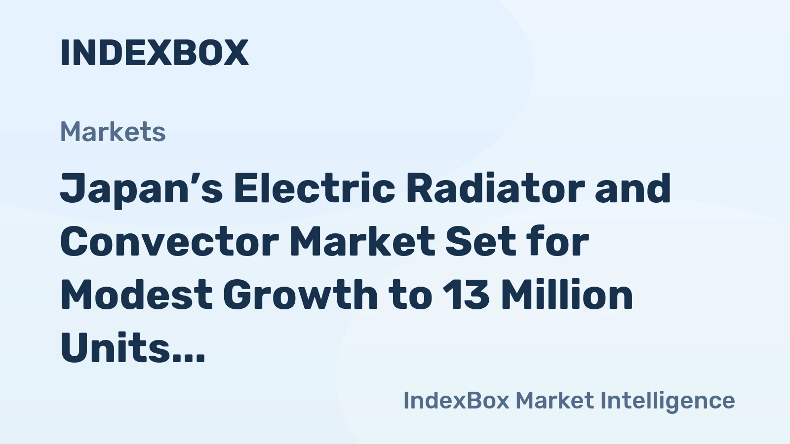 Japan’s Electric Radiator and Convector Market Set for Modest Growth to 13 Million Units