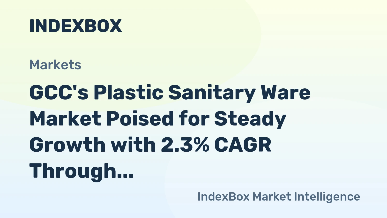 GCC's Plastic Sanitary Ware Market Poised for Steady Growth with 2.3% CAGR Through 2035