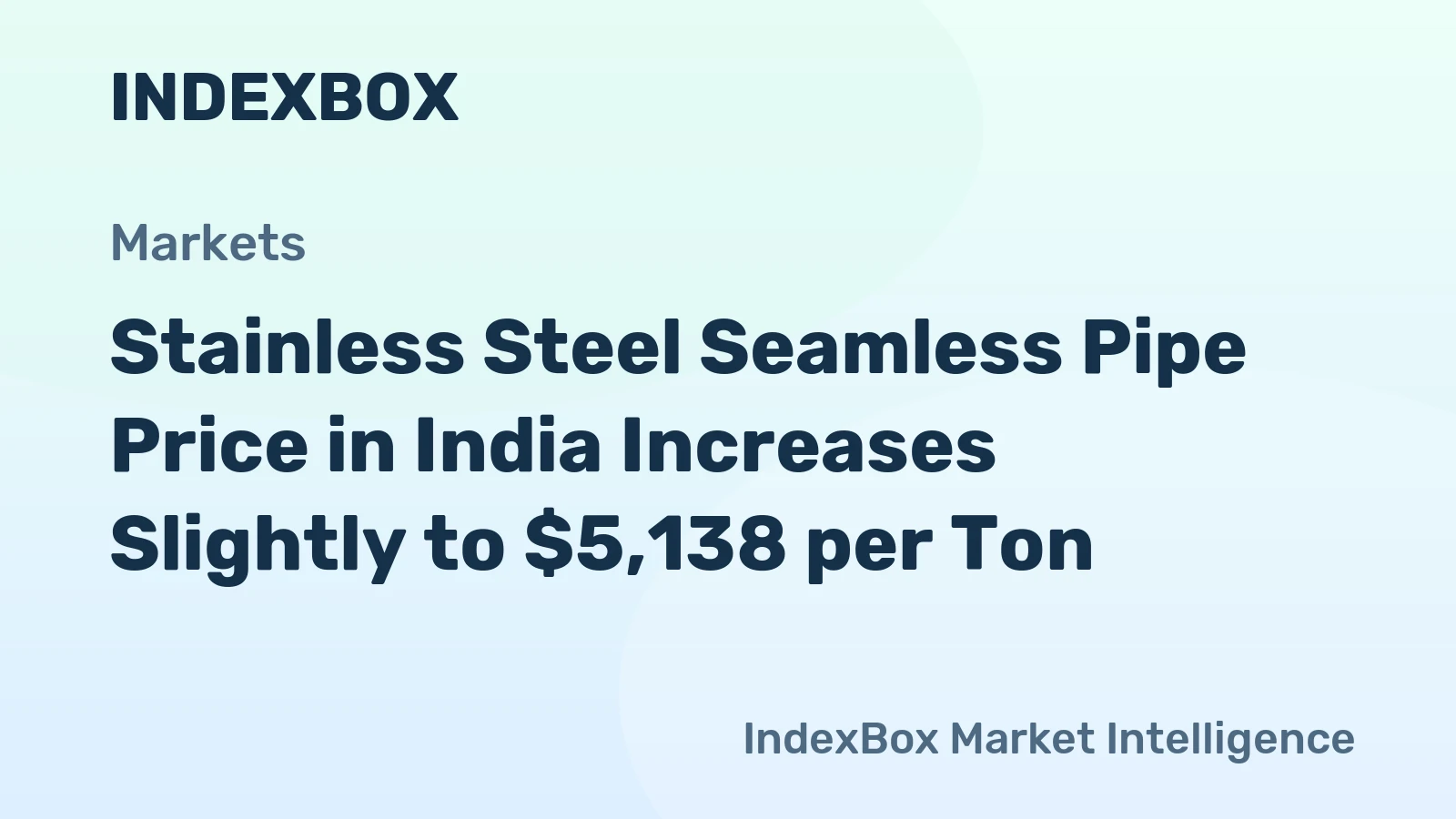 Stainless Steel Seamless Pipe Price in India Increases Slightly to $5,138 per Ton